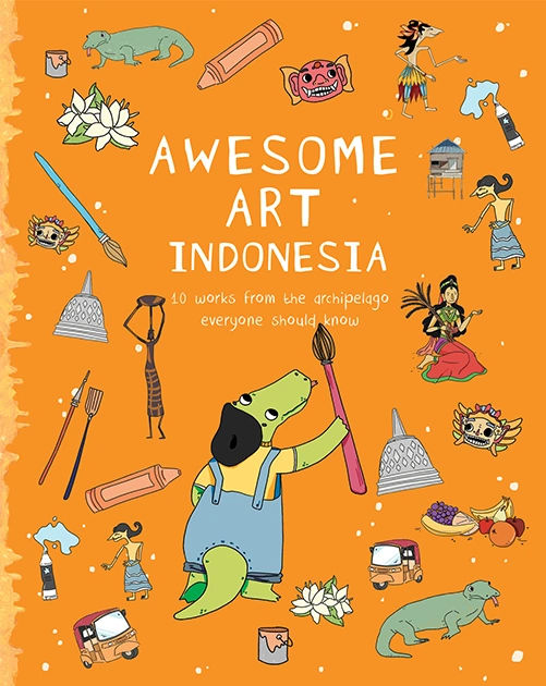 Awesome Art Indonesia: 10 Iconic Works You Should Know | National ...