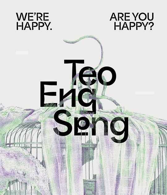 Teo Eng Seng: We're Happy. Are You Happy? | National Gallery Singapore